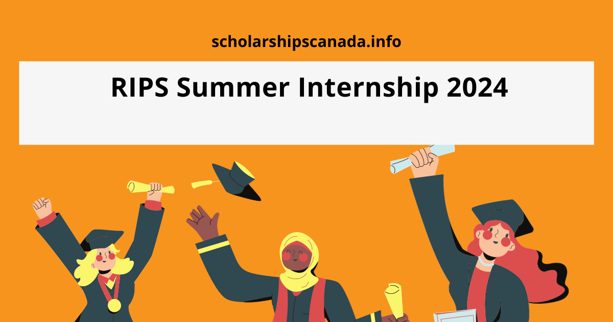 Rips Summer Internship 2024 Fully Funded