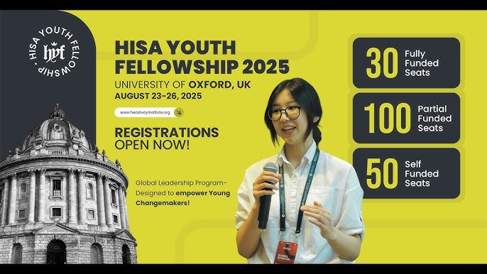 HISA Youth Fellowship 2025 in UK (Fully Funded Conference in Oxford)